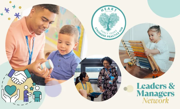 HEART – Midlands Early Years Stronger Practice Hub | Stronger Practice Hubs